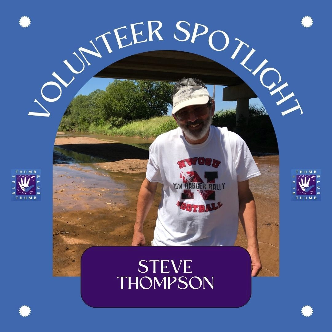 Blue Thumb Volunteer Spotlight – Steve Thompson - Oklahoma Conservation ...